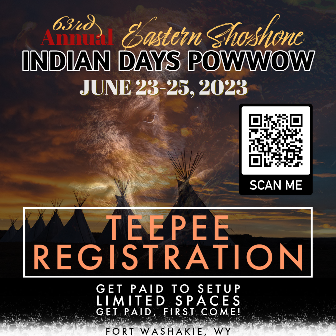63rd Annual Eastern Shoshone Indian Day Powwow Registration Information - Eastern Shoshone